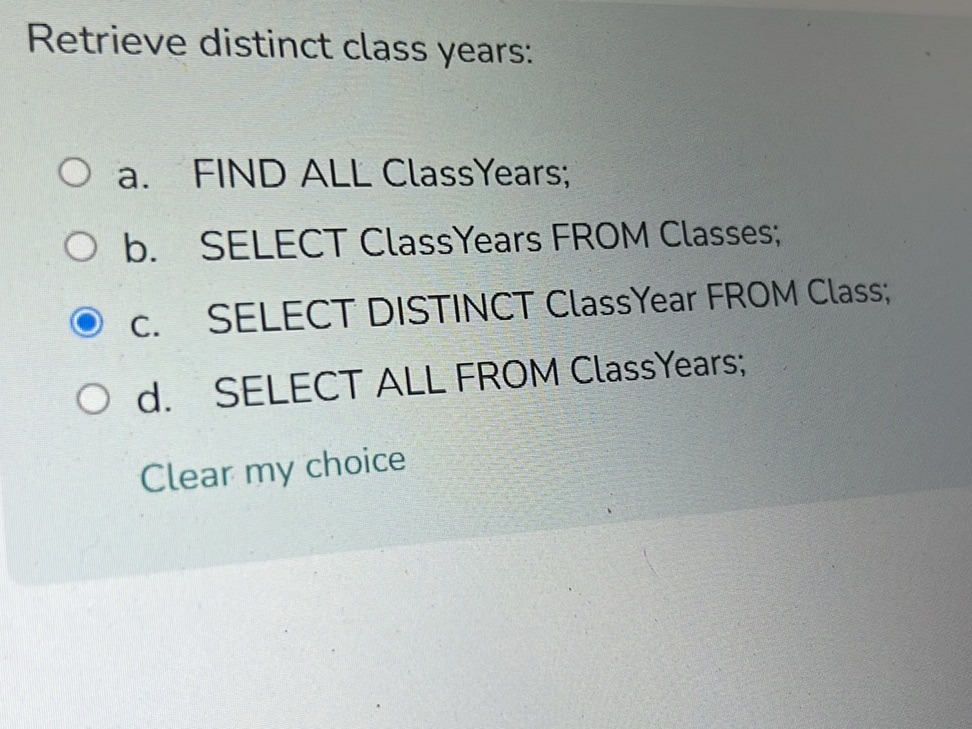 Retrieve distinct class years: a. FIND ALL | StudyX