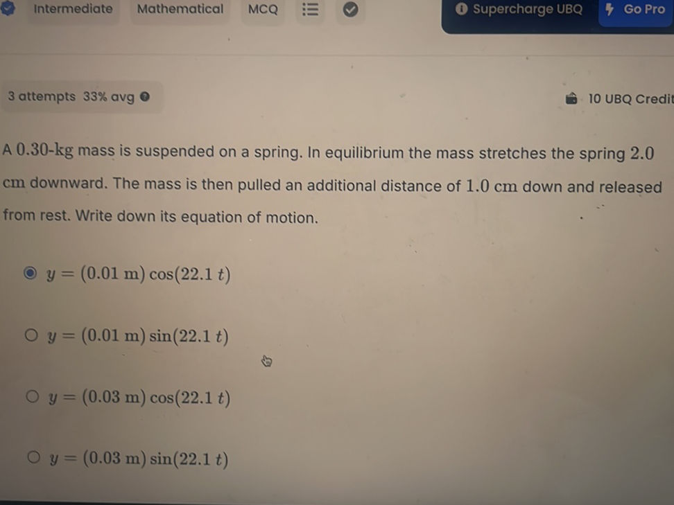A 0.30-kg mass is suspended on a spring. In | StudyX