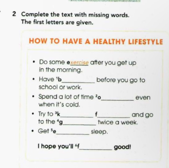 2 Complete the text with missing words. The | StudyX