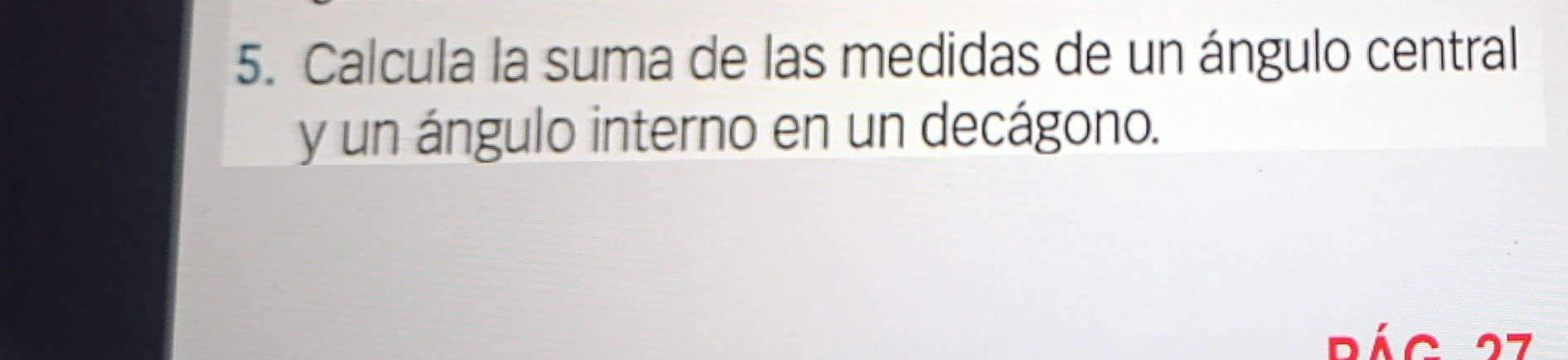 5. Calcula la suma de las medidas de un | StudyX