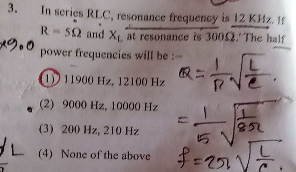 3. In series RLC, resonance frequency is 12 | StudyX