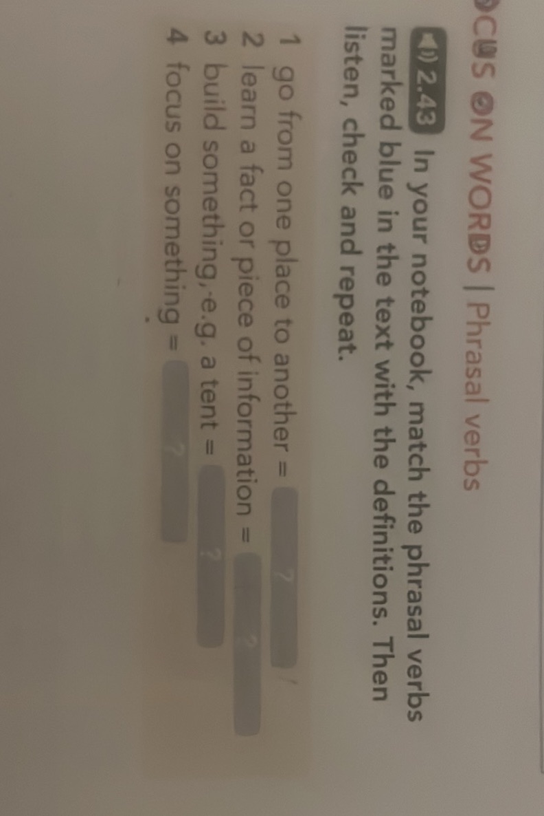 1 go from one place to another = ? 2 learn a | StudyX