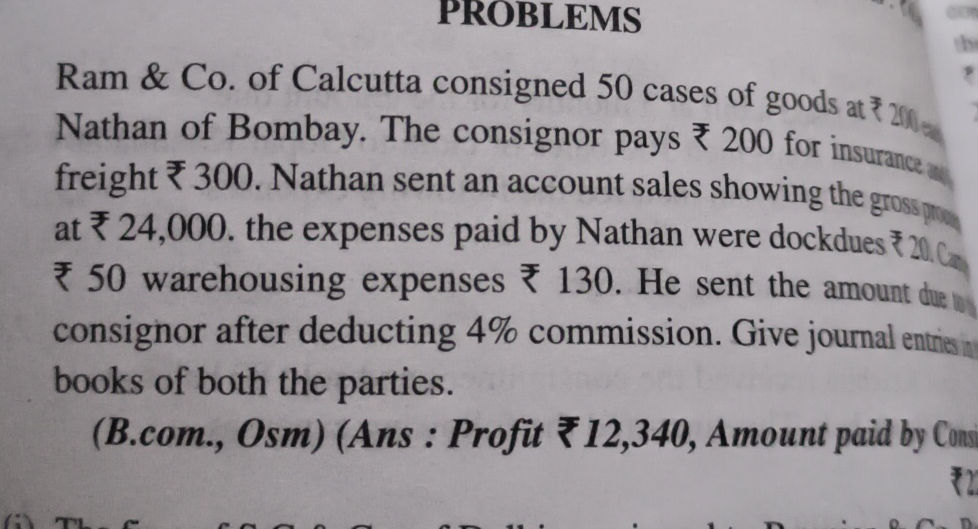 Ram Co. of Calcutta consigned 50 cases of | StudyX