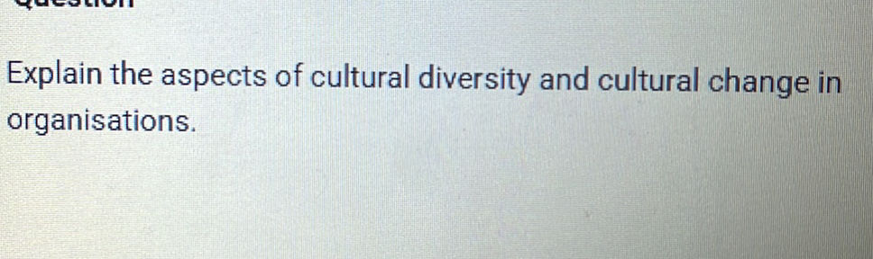 Explain the aspects of cultural diversity | StudyX