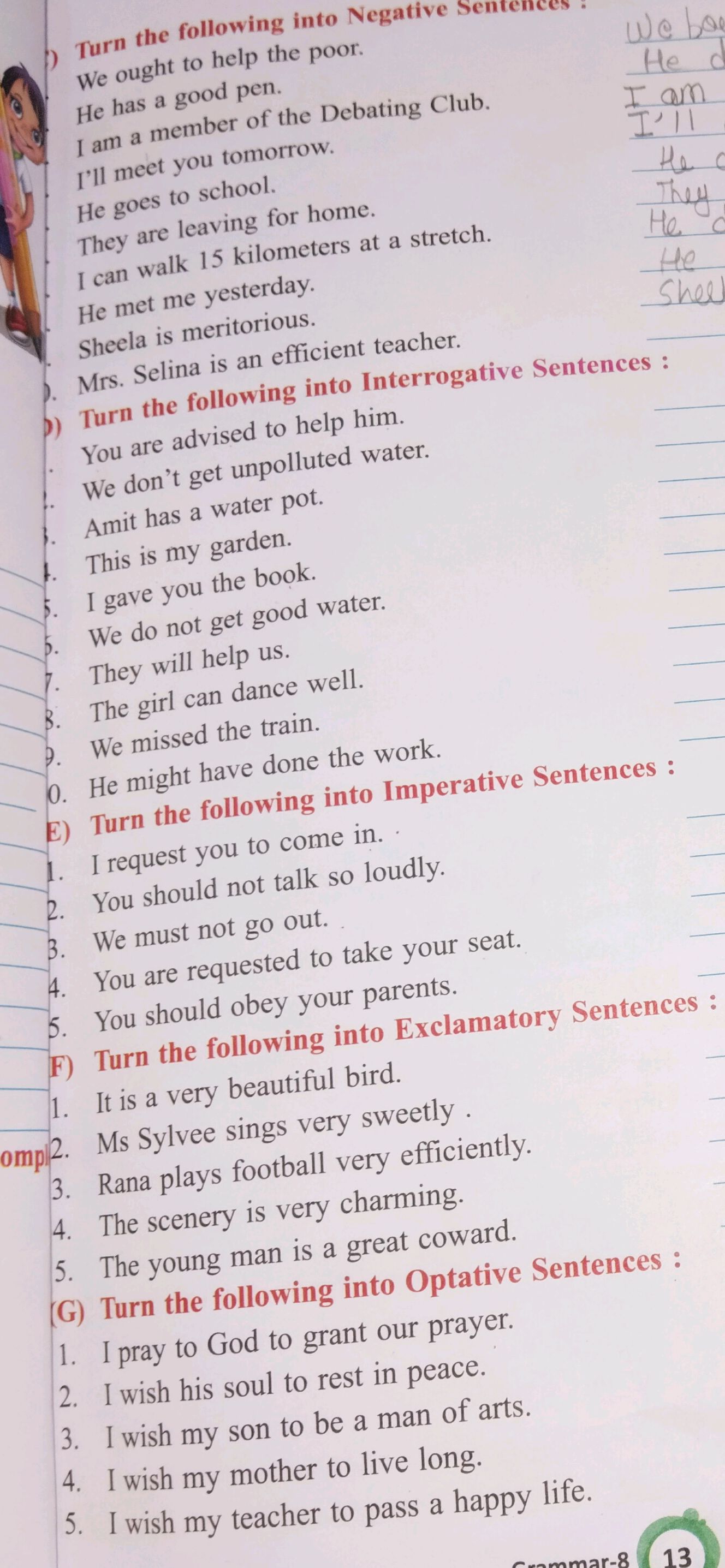 D) Turn the following into Negative | StudyX