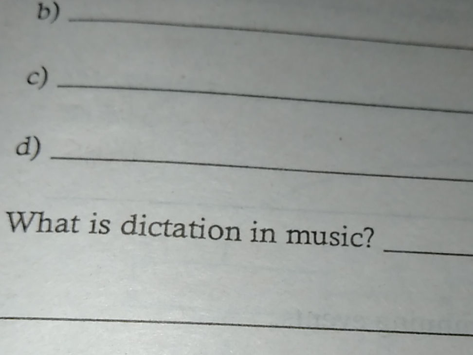 What is dictation in music? | StudyX