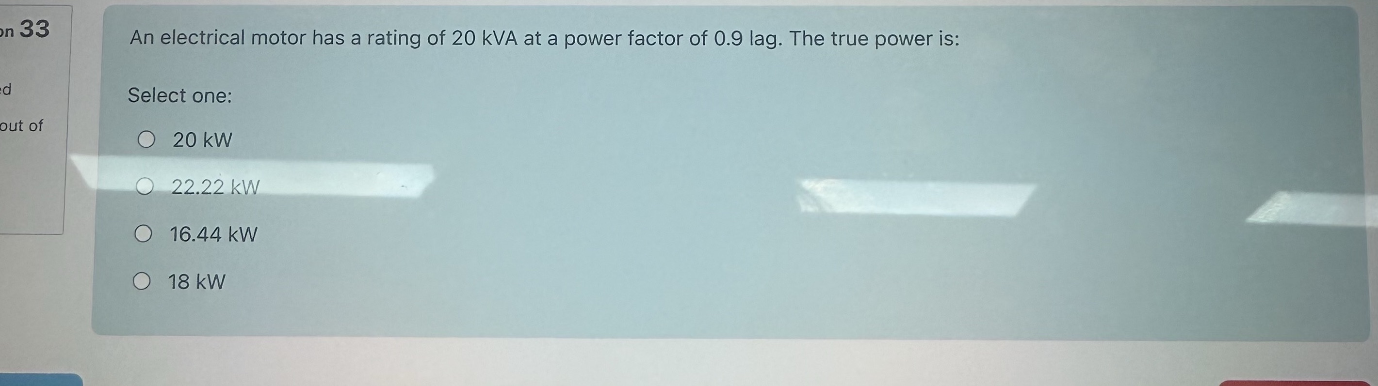 An electrical motor has a rating of 20 kVA | StudyX