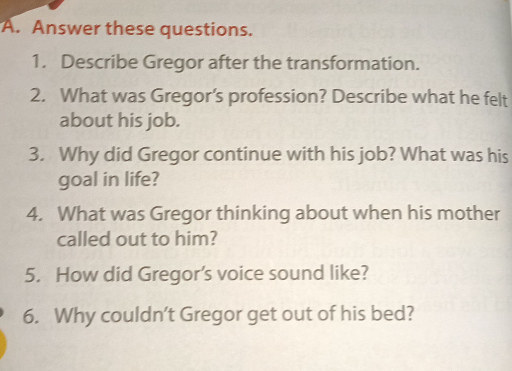 A. Answer these questions. 1. Describe | StudyX