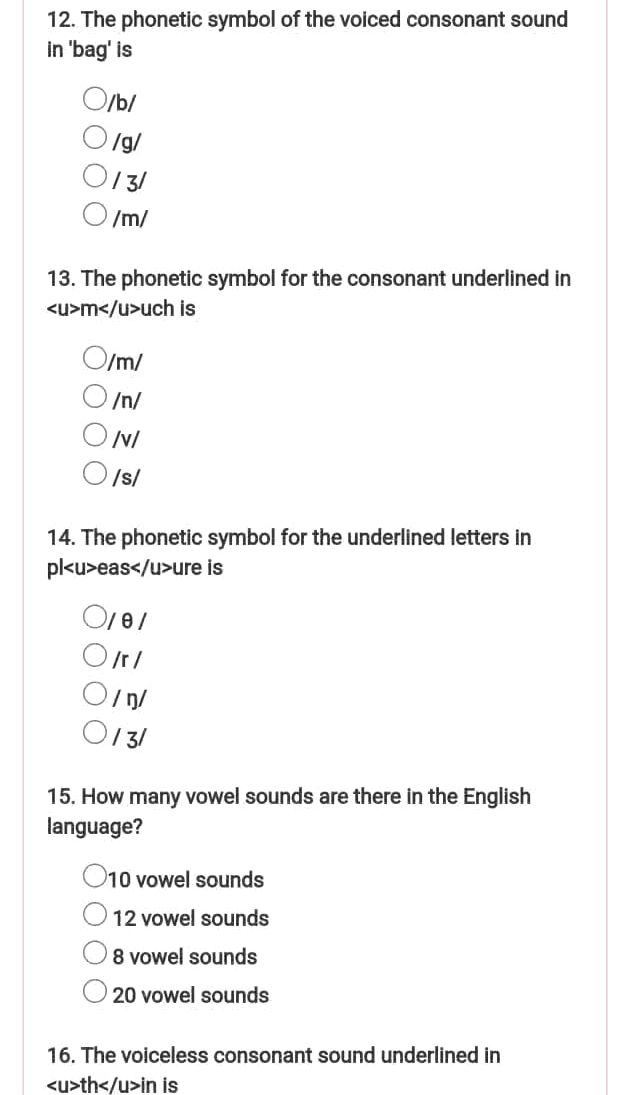 12. The phonetic symbol of the voiced | StudyX