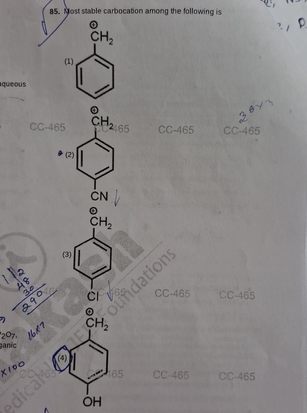 85. Most stable carbocation among the | StudyX