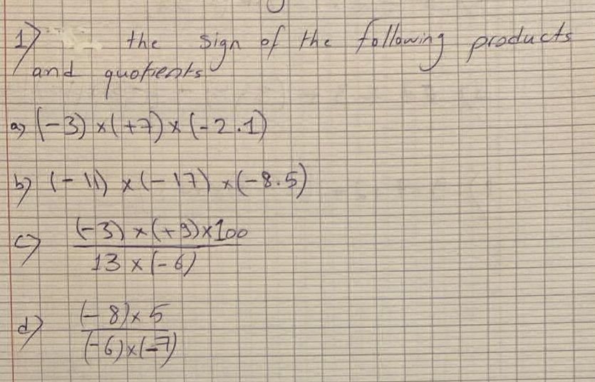 1) the sign of the following products and | StudyX