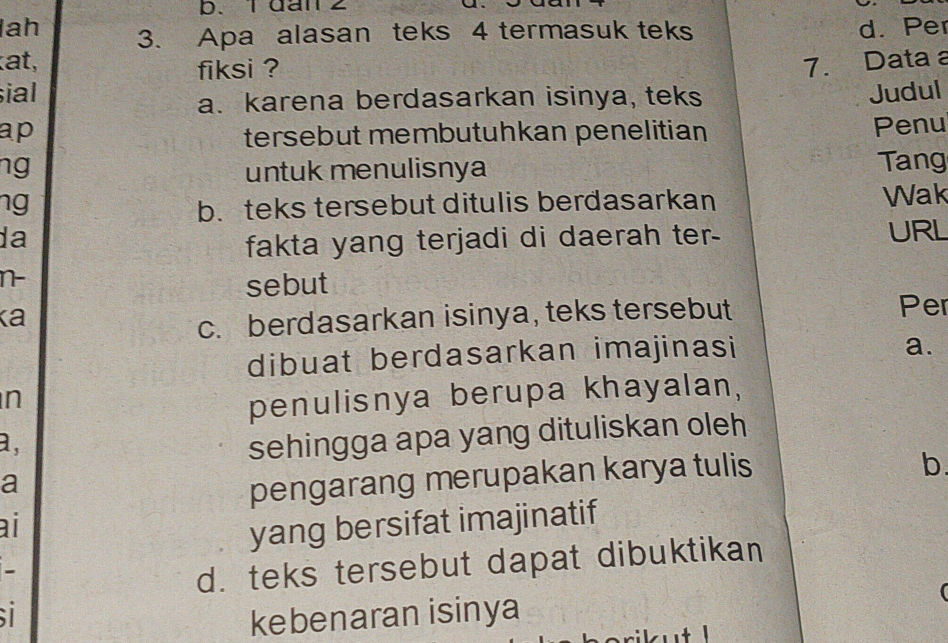 3. Apa alasan teks 4 termasuk teks fiksi? | StudyX