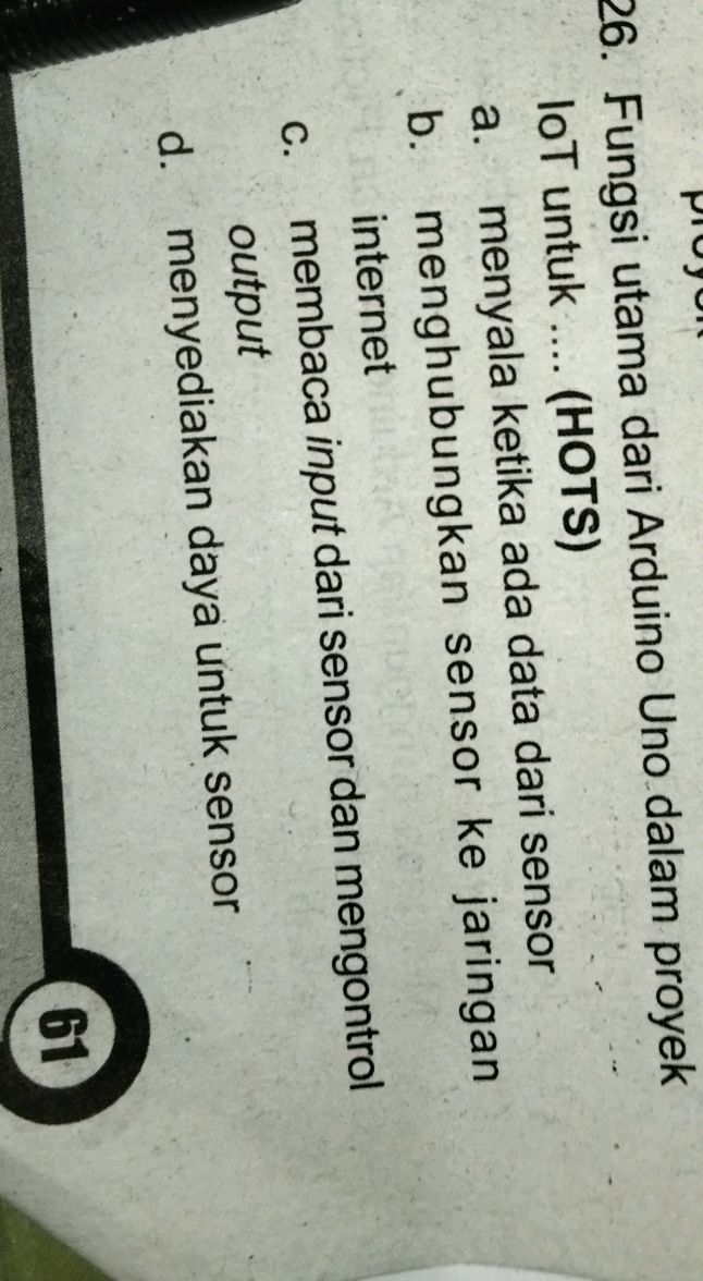 26. Fungsi utama dari Arduino Uno dalam | StudyX