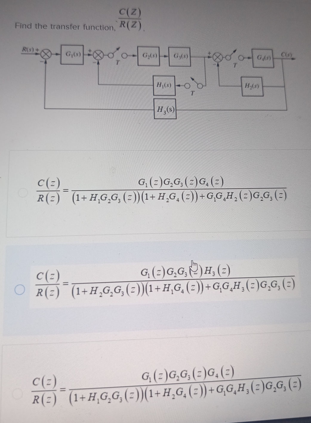 Find the transfer function, $ {C(z)}{R(z)}$. | StudyX