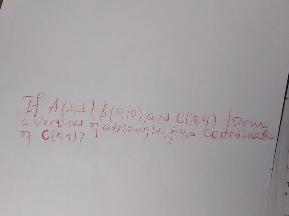 If A(1,1), B(10,10), and C(x,y) form a | StudyX