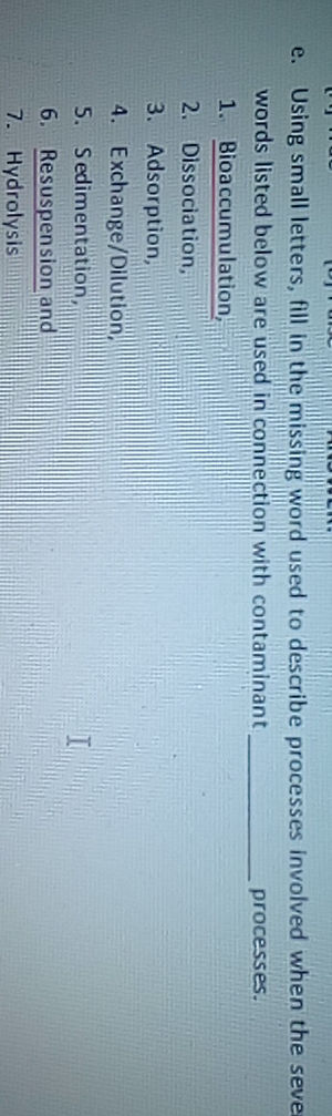 e. Using small letters, fill in the missing | StudyX