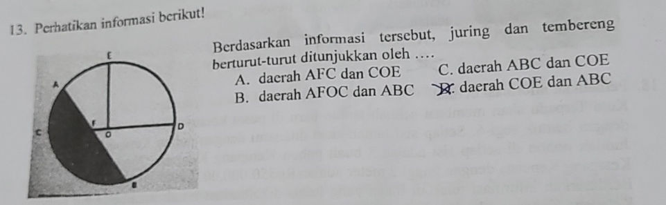 13. Perhatikan informasi berikut! | StudyX