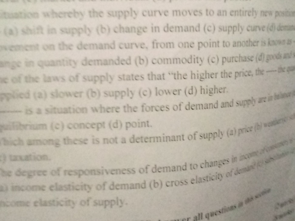 Situation whereby the supply curve moves to | StudyX