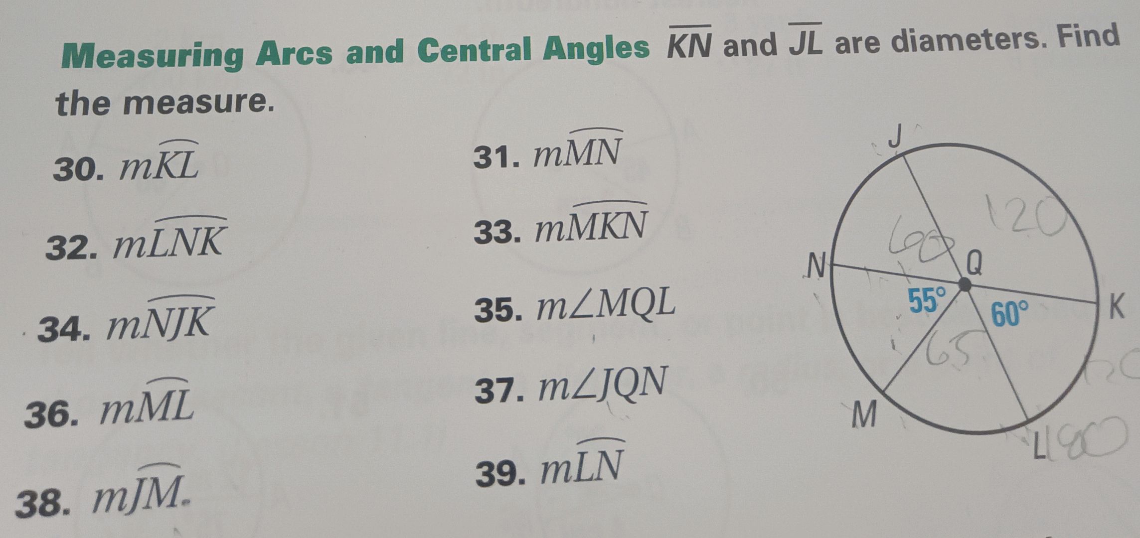 Measuring Arcs and Central Angles KN and JL | StudyX