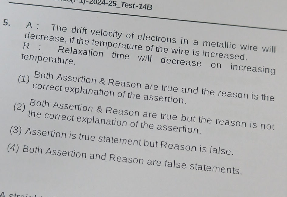 5. A: The drift velocity of electrons in a | StudyX
