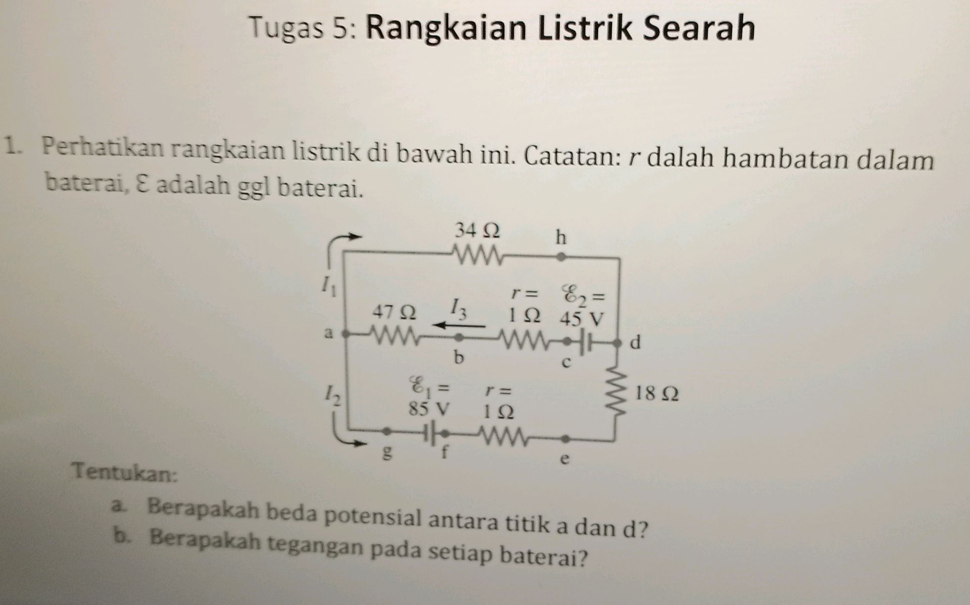 1. Perhatikan rangkaian listrik di bawah | StudyX