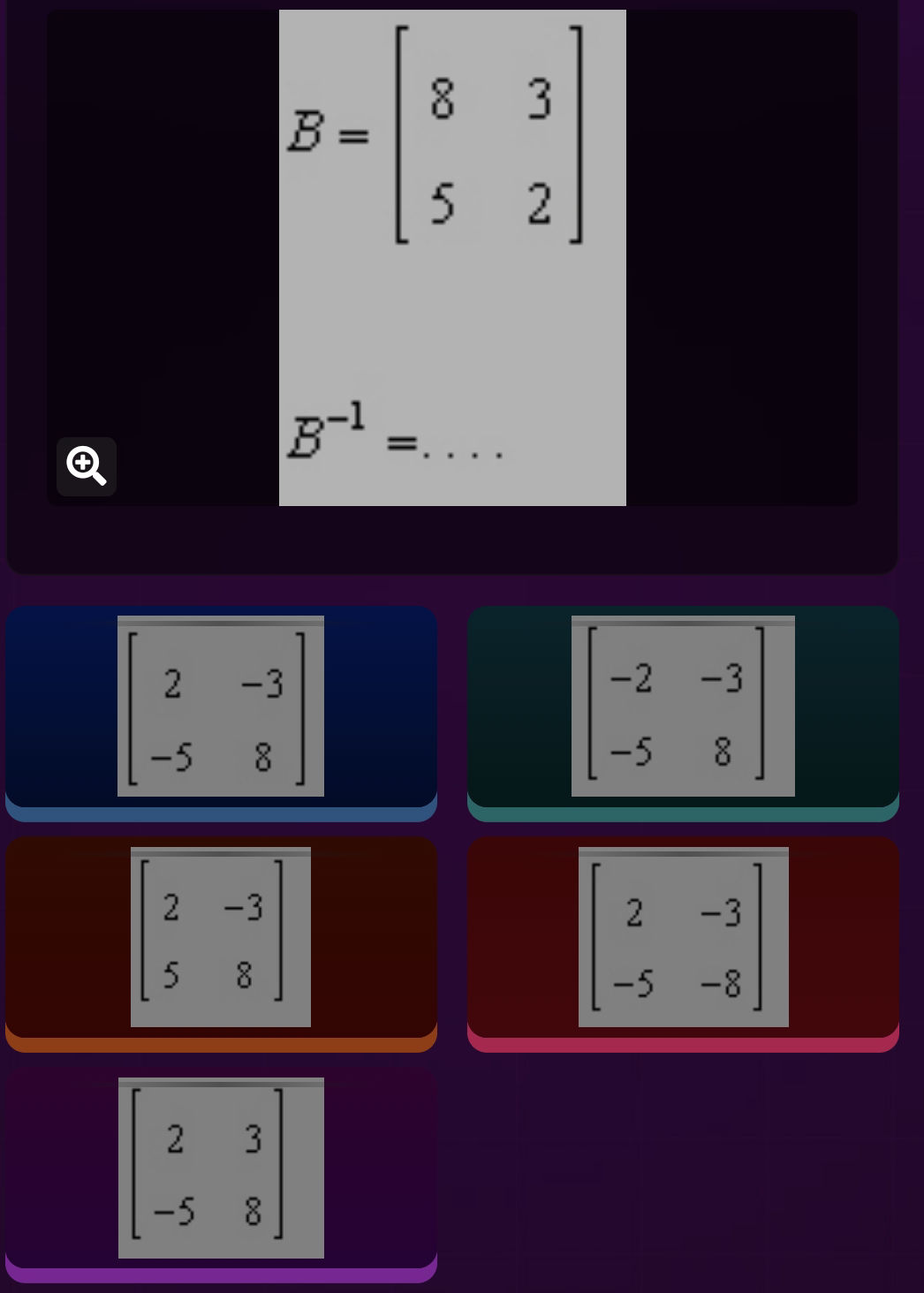 Given matrix $B = 8 3 5 2 \$, find | StudyX
