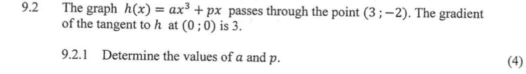 The graph $h(x) = ax^3 + px$ passes through | StudyX