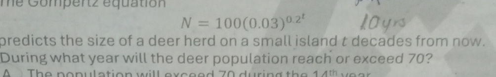 The Gompertz equation $N = | StudyX