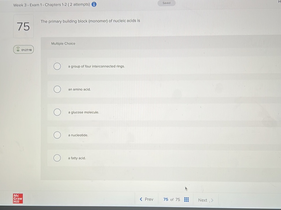 The primary building block (monomer) of | StudyX