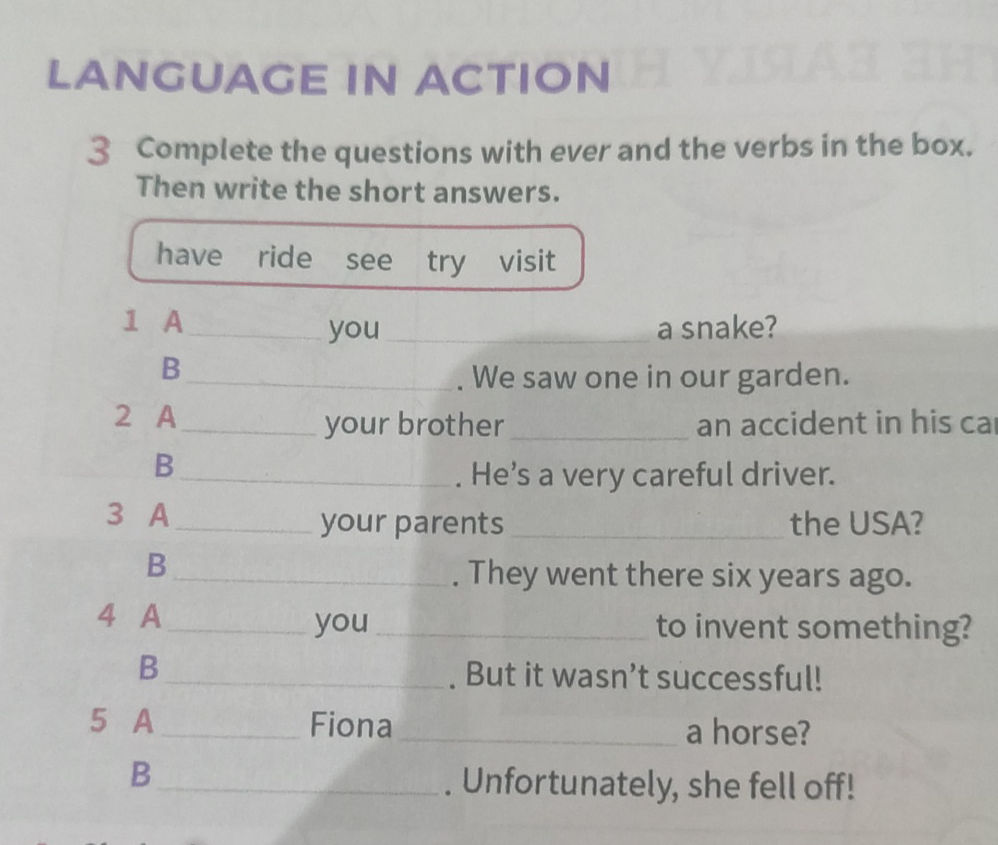 3 Complete the questions with ever and the | StudyX