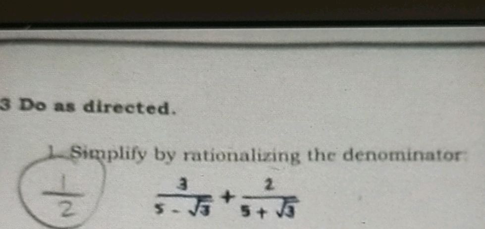 1. Simplify by rationalizing the | StudyX