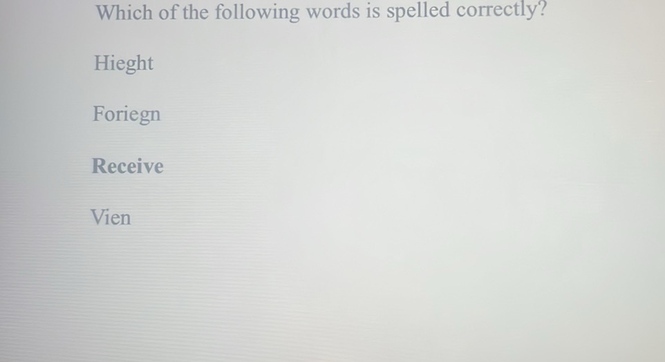 Which of the following words is spelled | StudyX