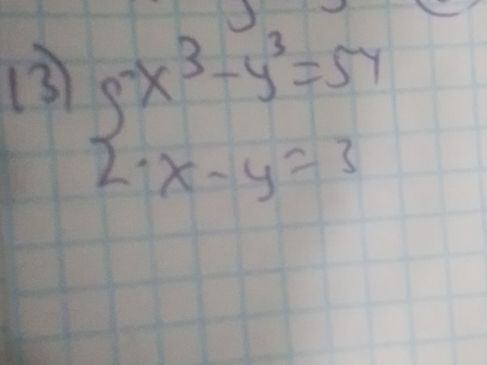 Solve the system of equations: x^3 + y^3 = | StudyX