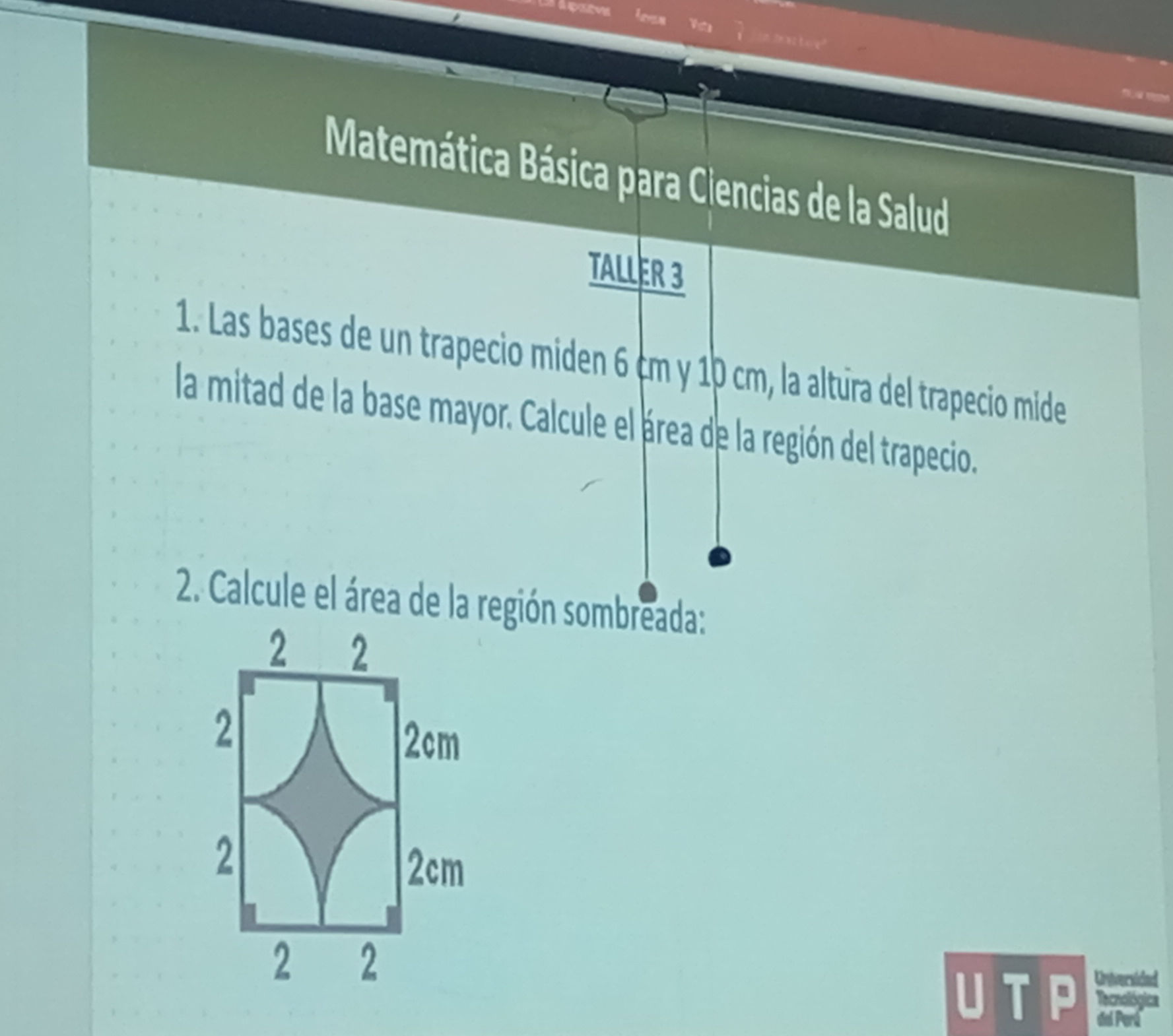 1. Las bases de un trapecio miden 6 cm y 10 | StudyX