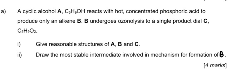a) A cyclic alcohol A, C5H9OH reacts with | StudyX