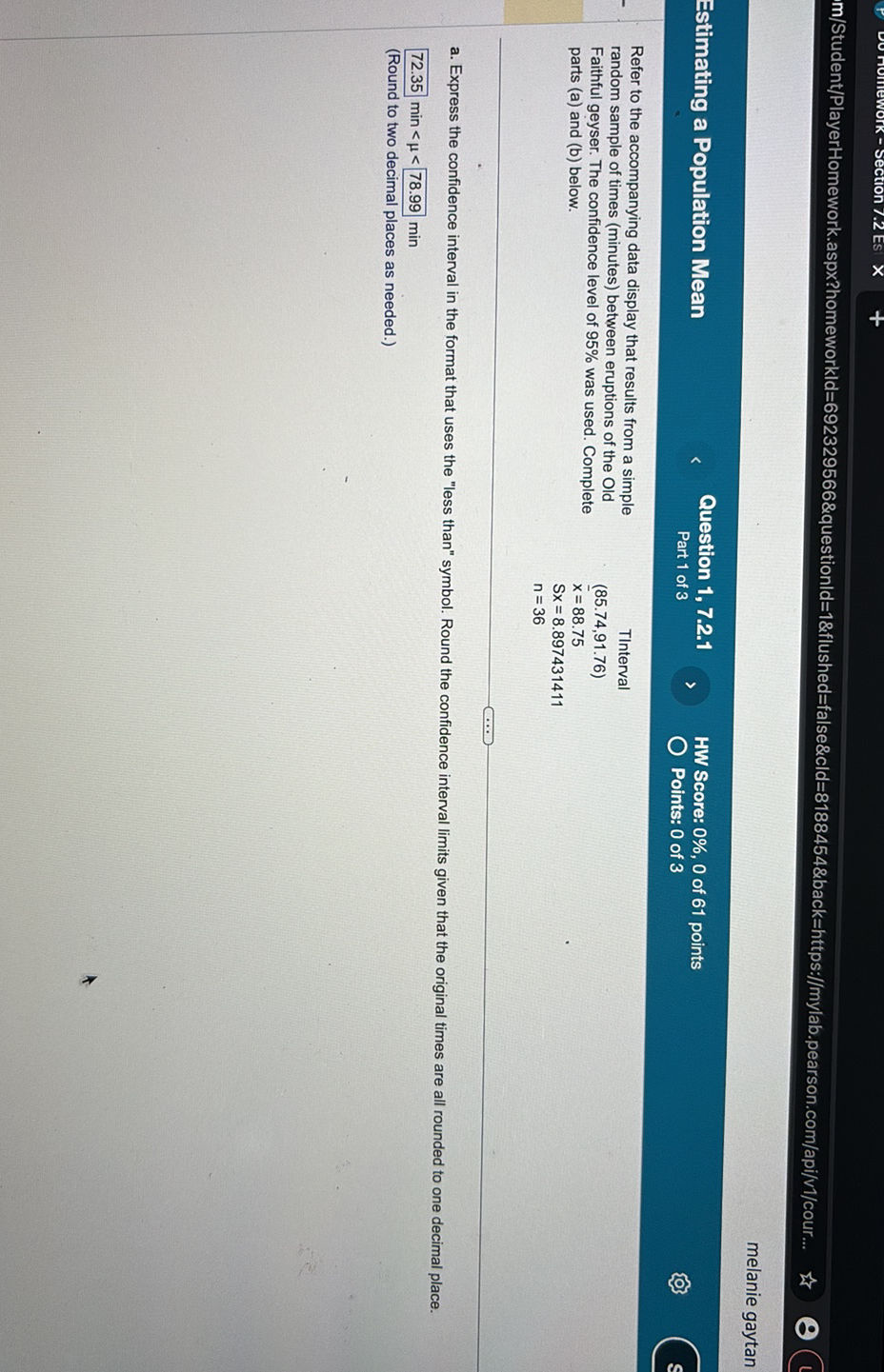 a. Express the confidence interval in the | StudyX