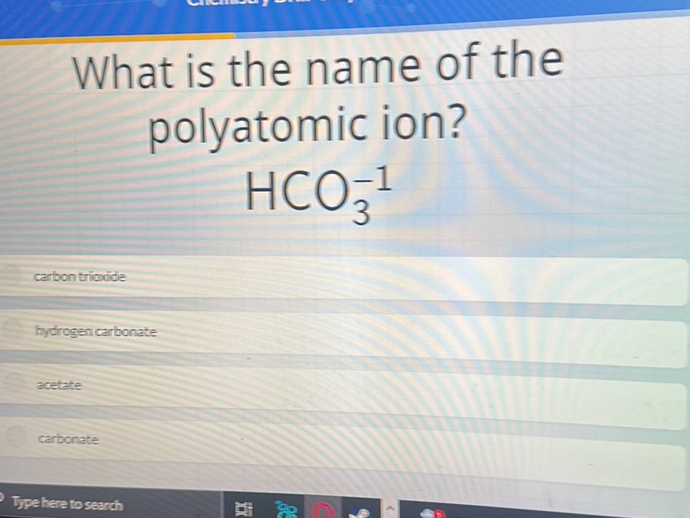 What is the name of the polyatomic ion? | StudyX