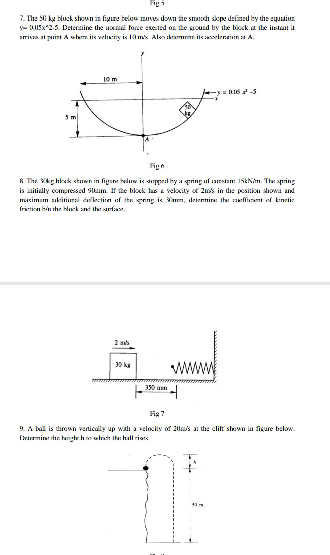 7. The 50 kg block shown in figure below | StudyX