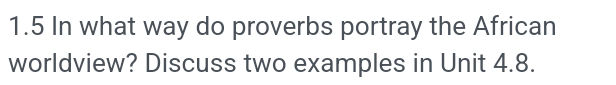 1. 5 In what way do proverbs portray the | StudyX