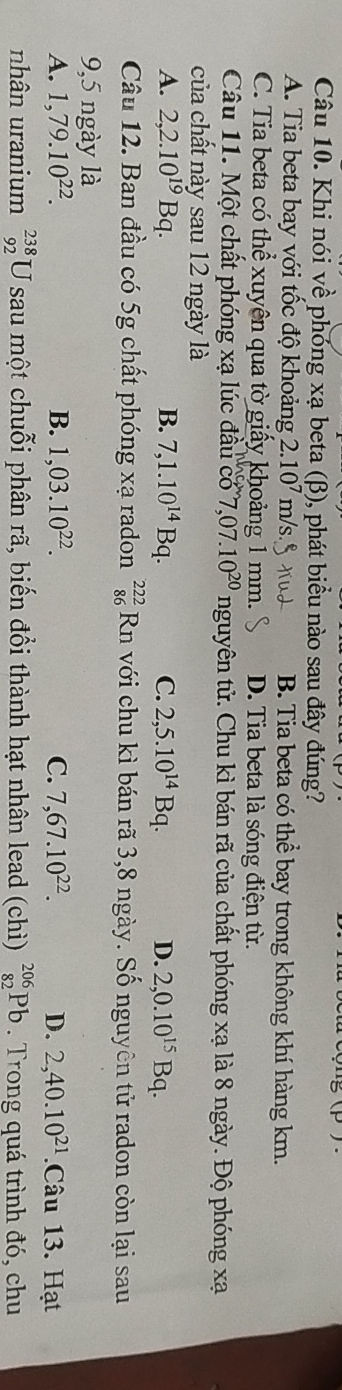 Câu 10. Khi nói về phóng xạ beta (β), phát | StudyX
