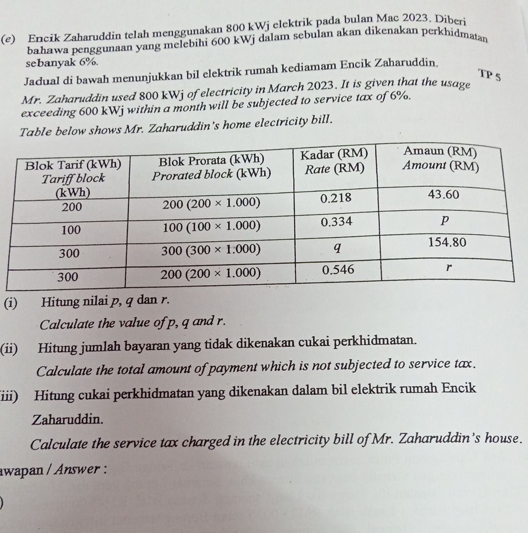 Encik Zaharuddin telah menggunakan 800 kWj | StudyX