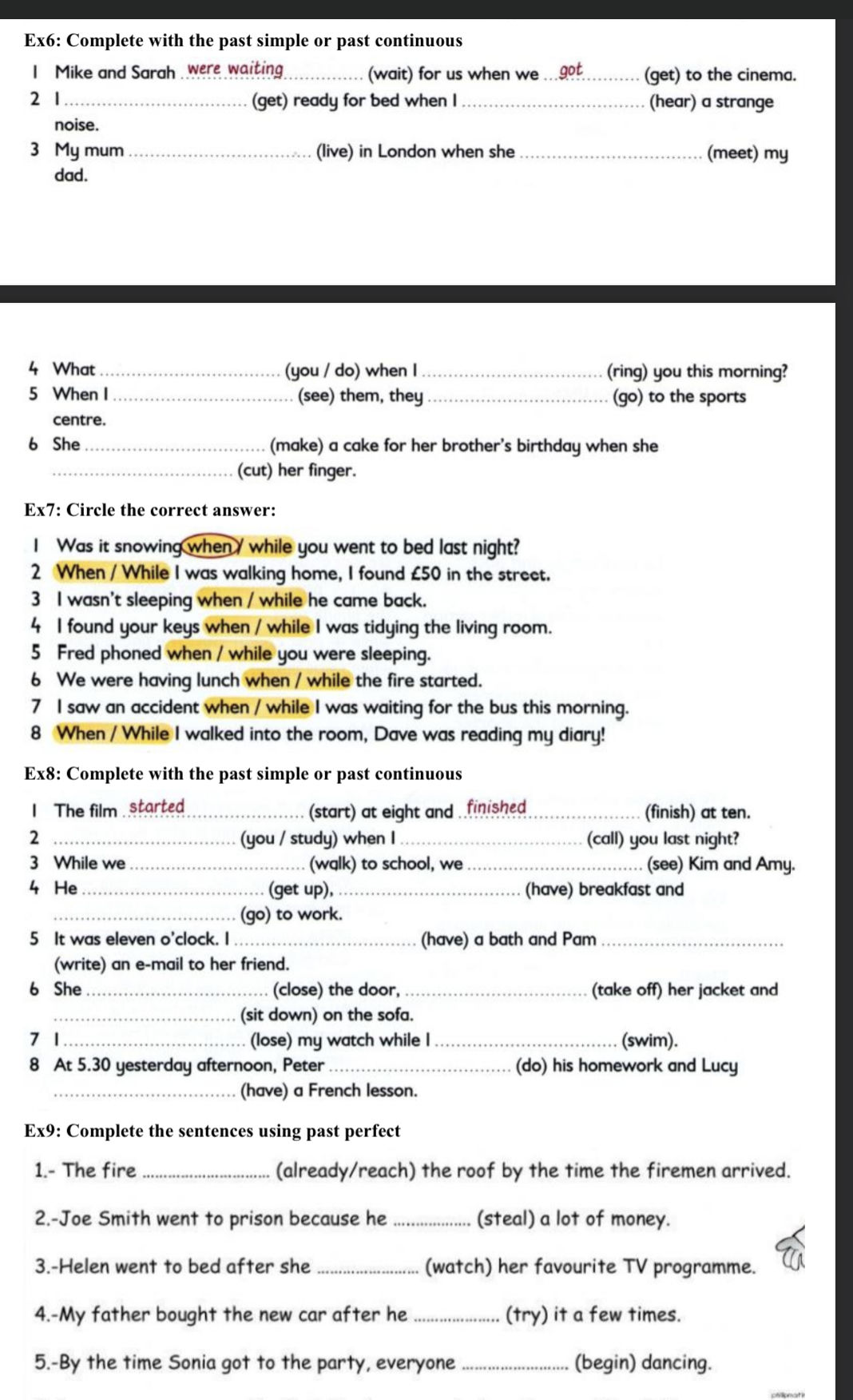 Ex6: Complete with the past simple or past | StudyX