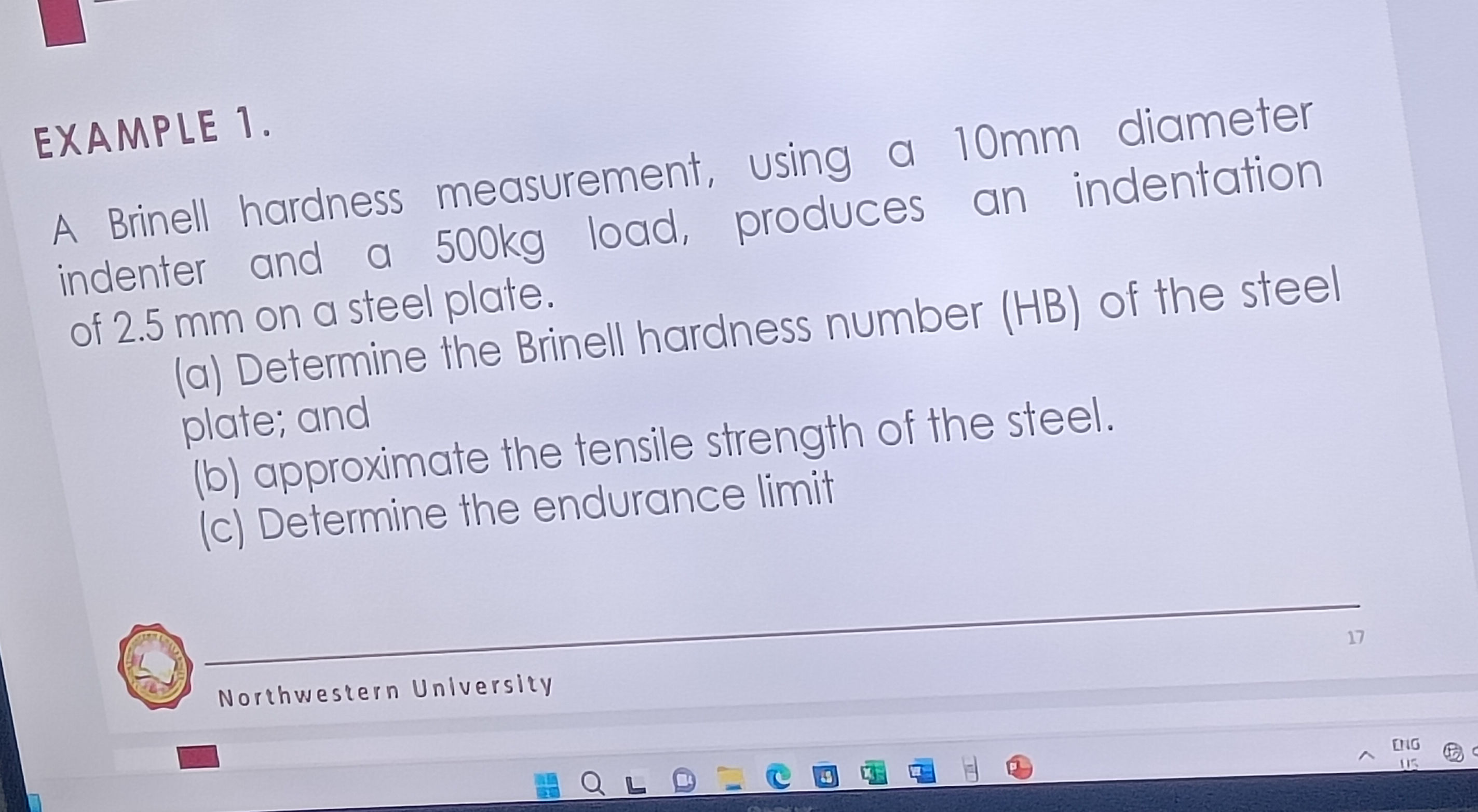 EXAMPLE 1. A Brinell hardness measurement, | StudyX