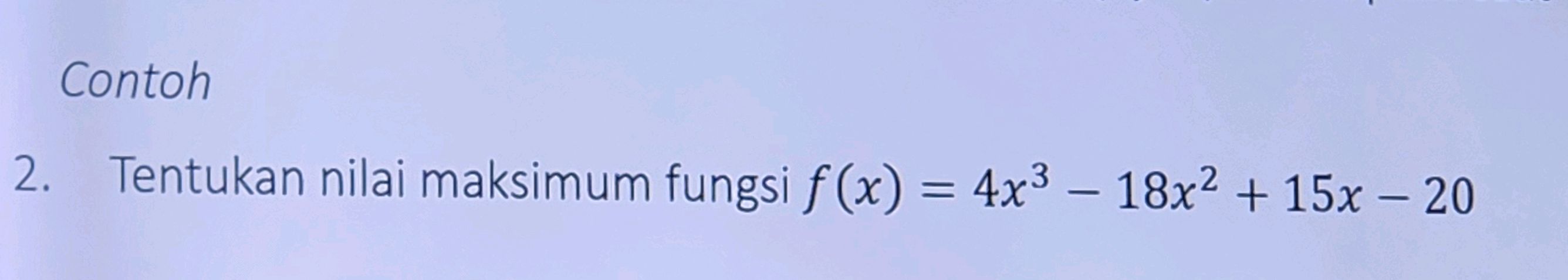 2. Tentukan nilai maksimum fungsi $f(x) = | StudyX