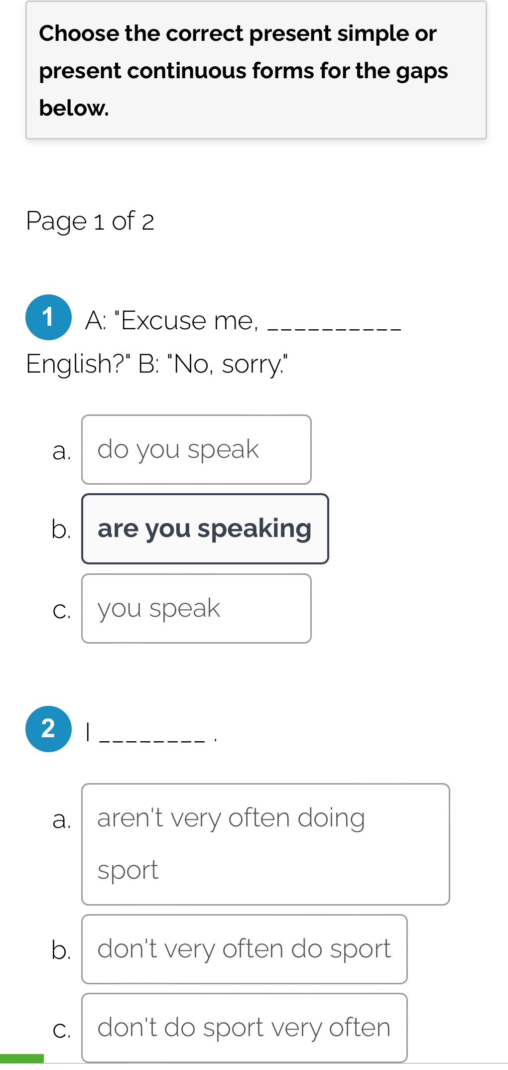 Choose the correct present simple or present | StudyX