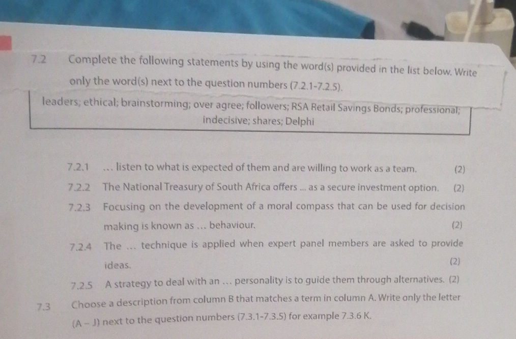 7.2 Complete the following statements by | StudyX