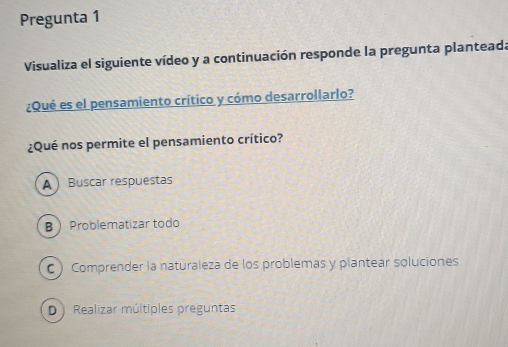 Pregunta 1 ¿Qué nos permite el pensamiento | StudyX
