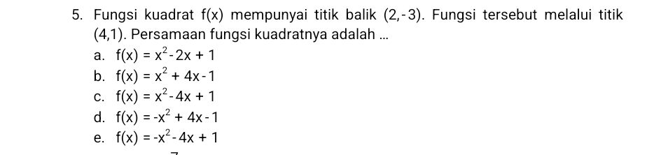 5. Fungsi kuadrat f(x) mempunyai titik balik | StudyX