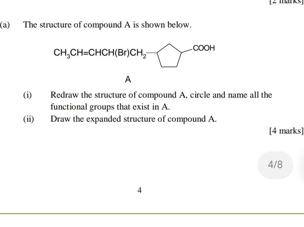 (a) The structure of compound A is shown | StudyX