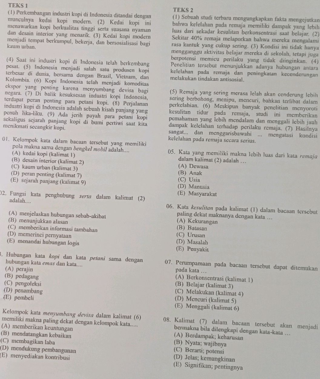 01. Kelompok kata dalam bacaan tersebut yang | StudyX